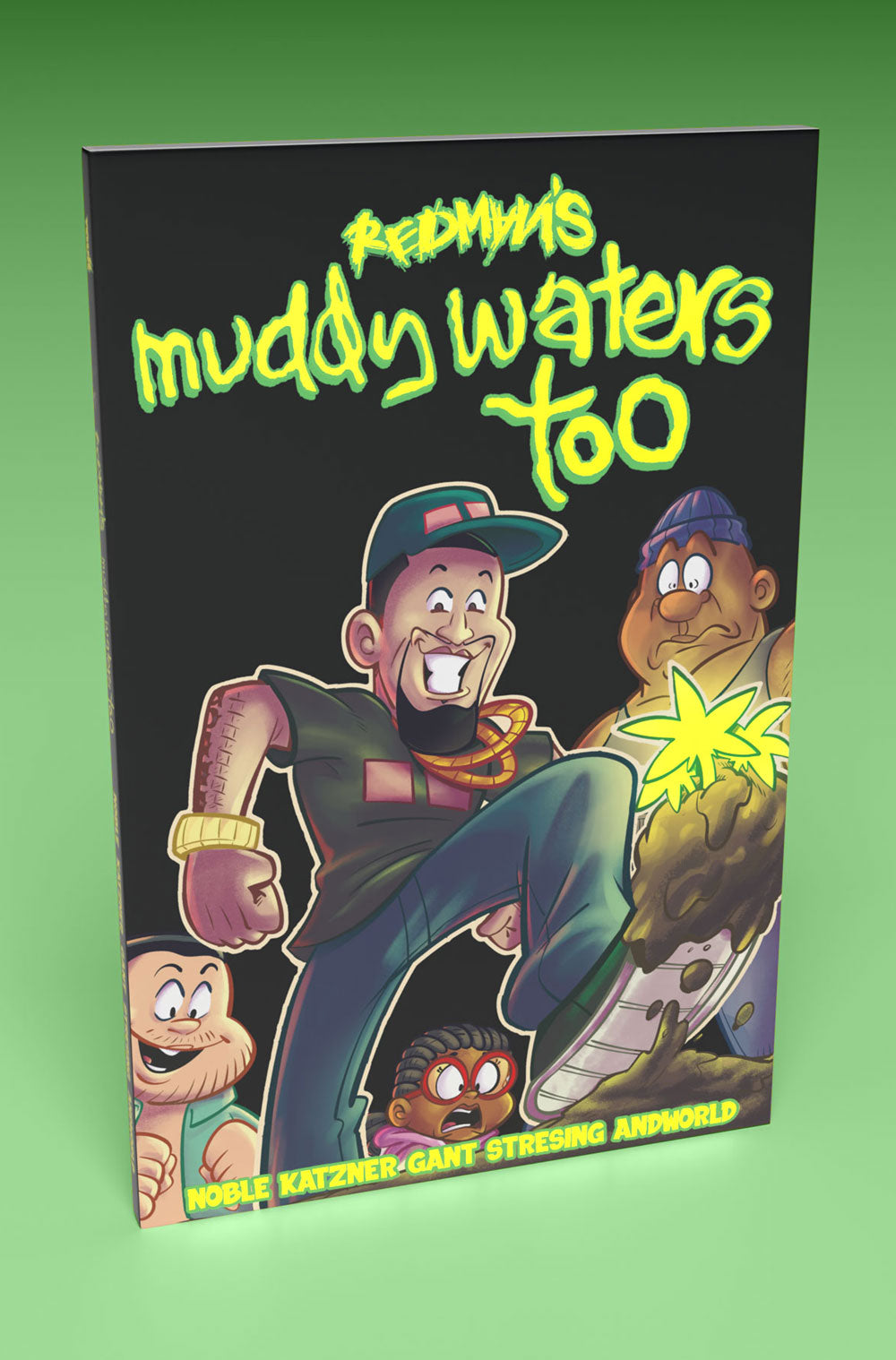 Muddy Waters Too: The Graphic Novel | From Redman, Ben Katzner, and Ge ...